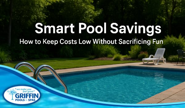 Smart Strategies for Lowering Pool Costs Without the Stress